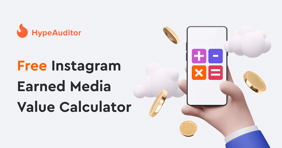 Calculate EMV from Your Influencer Activities | HypeAuditor