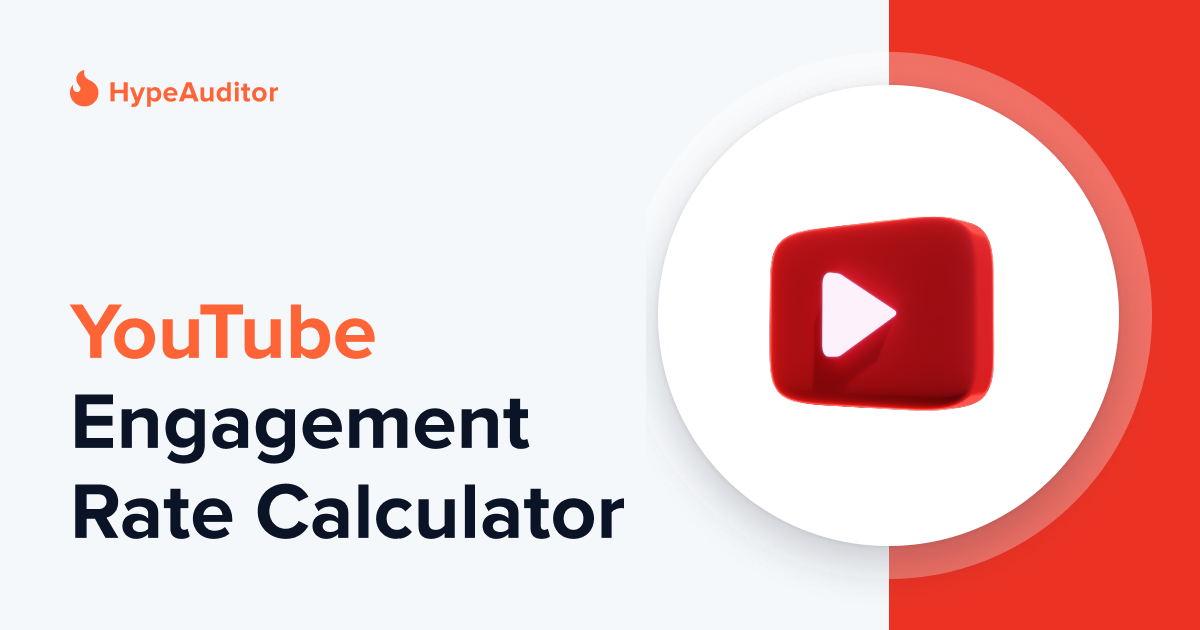 YouTube Engagement Rate Calculator | HypeAuditor